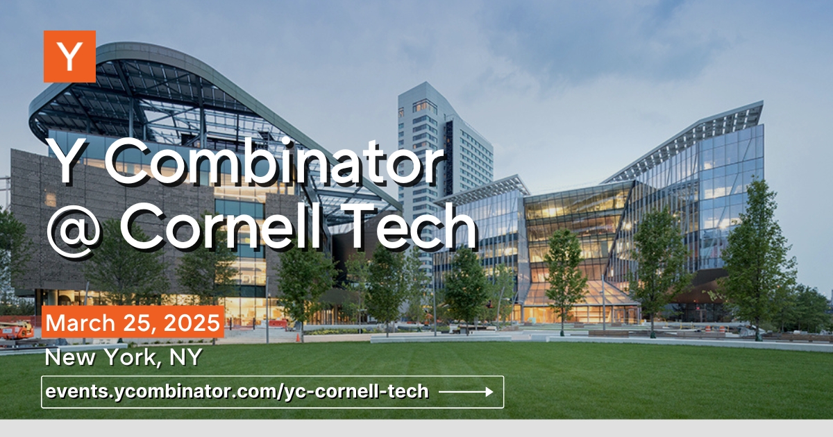 Y Combinator at Cornell Tech | Y Combinator